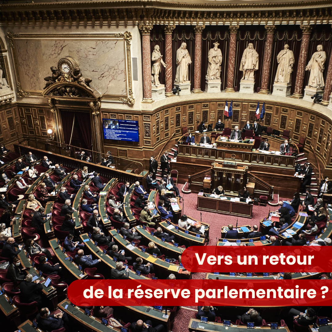 Vers un retour de la réserve parlementaire ? - Marie Claude Varaillas